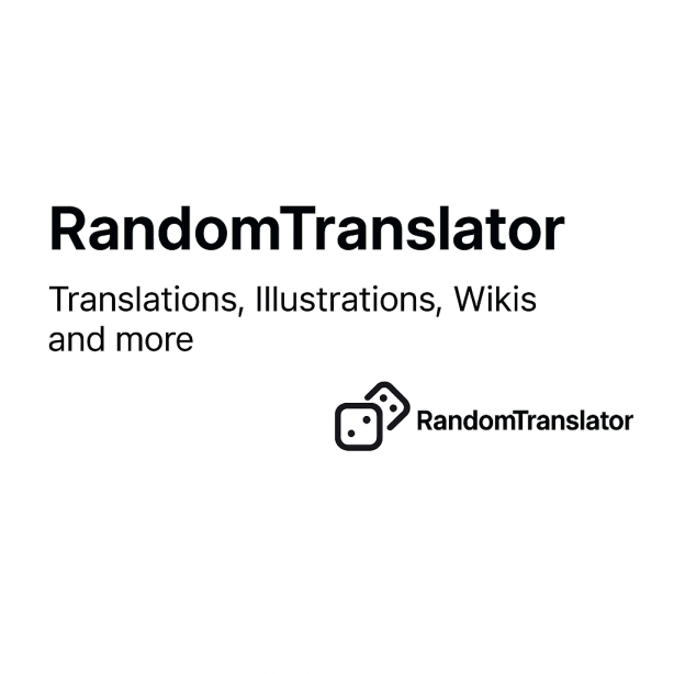 RandomTranslator | Translations, Wikis, Illustrations and more
